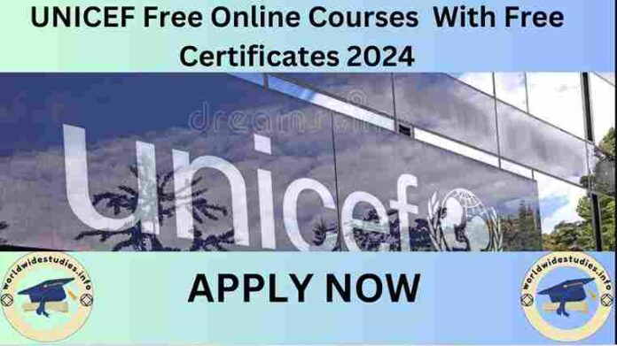 UNICEF Free Online Courses With Free Certificates 2024 ...